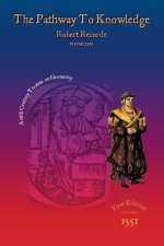Robert Recorde (1510 — June, 1558), English mathematician, philosopher ...
