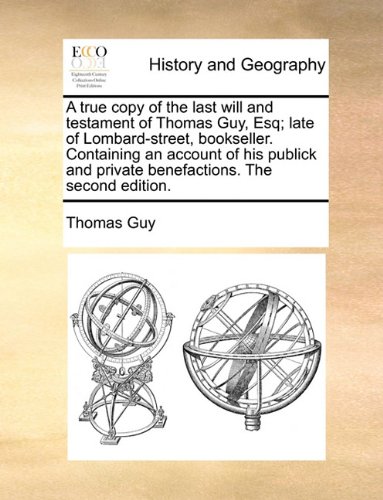 Thomas Guy (1644 — 1724), British publisher | World Biographical ...
